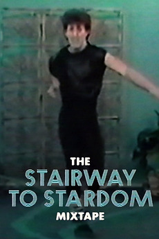 The Stairway to Stardom Mixtape’ review by MushiMinion • Letterboxd