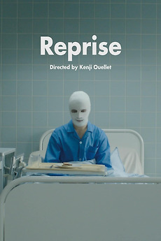 ‎Reprise (2022) directed by Kenji Ouellet • Reviews, film + cast ...