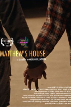 ‎Matthew's House (2022) directed by Andrew Gillingham • Film + cast ...