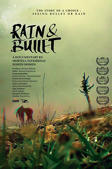‎Rain and Bullets (2020) directed by Morteza Payeshenas • Film + cast ...
