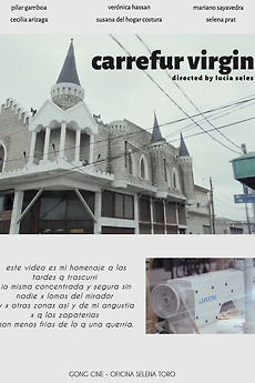 ‎Carrefur Virgin (2022) directed by Lucía Seles • Reviews, film + cast • Letterboxd