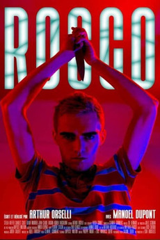 ‎Rocco (2021) directed by Arthur Orselli • Reviews, film + cast ...