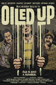 ‎Oiled Up (2016) directed by Richard Selvi • Reviews, film + cast ...