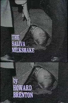 ‎The Saliva Milkshake (1975) directed by Robert Knights • Reviews, film ...