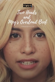 ‎Two Heads and Meg's Overload Beef • Film + cast • Letterboxd
