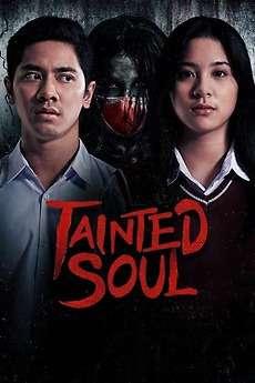 ‎Tainted Soul (2022) directed by Ginanti Rona Tembang Asri • Reviews, film + cast • Letterboxd