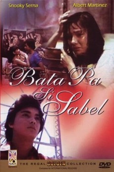 ‎Bata Pa Si Sabel (1981) • Film + cast • Letterboxd