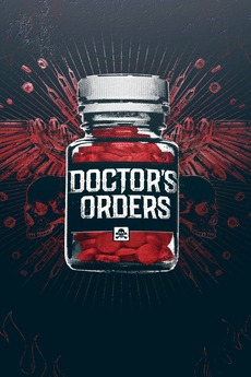 ‎Doctor's Orders (2021) • Reviews, film + cast • Letterboxd