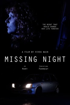 ‎Missing Night (2019) directed by Vivek Nair • Reviews, film + cast • Letterboxd