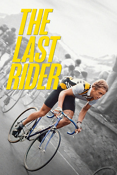 ‎The Last Rider (2022) directed by Alex Holmes • Reviews, film + cast ...