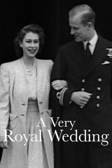 ‎A Very Royal Wedding (2017) directed by Eleanor Scoones • Reviews ...