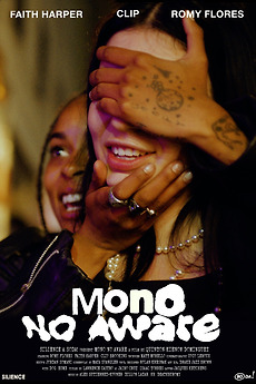 ‎Mono No Aware (2022) directed by Quinton Kienow Dominguez • Reviews ...