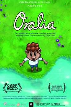 ‎Oralia (2022) directed by Mónica Jiménez Palacios • Reviews, film + cast • Letterboxd
