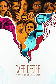 ‎Cafe Desire (2022) directed by Robiul Alam Robi • Reviews, film + cast • Letterboxd
