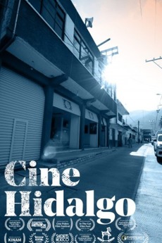 ‎Cine Hidalgo (2022) directed by Ian Volpi, Olivia Heffernan • Film ...