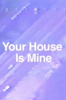 ‎Your House Is Mine (2004) directed by Caroline McCaughey • Film + cast ...