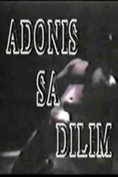 ‎Adonis in the Dark (2020) directed by Lyra Sanchez • Film + cast ...
