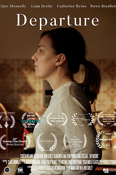 ‎Departure (2022) directed by Aaron Monaghan • Reviews, film + cast ...