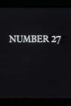 ‎Number 27 (1988) directed by Tristram Powell • Reviews, film + cast ...