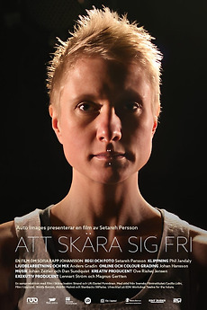 ‎Att skära sig fri (2014) directed by Setareh Persson • Film + cast ...