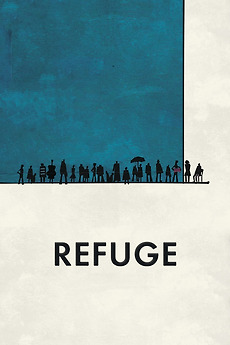 ‎Refuge (2018) directed by Federico Spiazzi • Reviews, film + cast ...