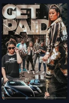 ‎Get Paid (2022) directed by Sarah Evalt • Reviews, film + cast ...