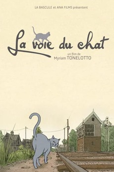 ‎The Cat Way (2009) directed by Myriam Tonelotto • Film + cast • Letterboxd