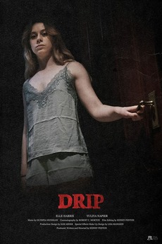 ‎Drip (2021) directed by Sidney Fenton • Reviews, film + cast • Letterboxd