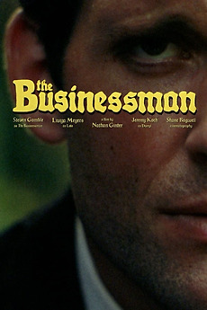 ‎The Businessman (2022) directed by Nathan Ginter • Reviews, film ...