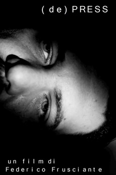 de)PRESS (2015) directed by Federico Frusciante • Reviews, film + cast ...