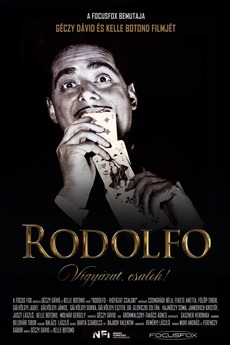 ‎Rodolfo - Vigyázat, csalok (2023) directed by Dávid Géczy, Kelle ...
