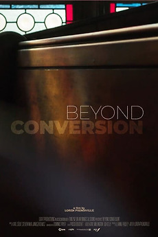 ‎Beyond Conversion (2022) directed by Loren Prendiville • Reviews, film ...