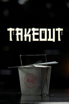 ‎Takeout (2021) directed by William Landgren • Reviews, film + cast ...