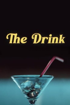 ‎The Drink (2021) directed by William Landgren • Reviews, film + cast ...