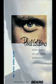 ‎Phil Collins: A Closer Look (1994) directed by Sam Hodgkin • Film ...