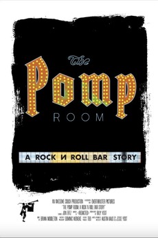 ‎The Pomp Room: A Rock N Roll Bar Story directed by Austin Kaus, Jesse ...