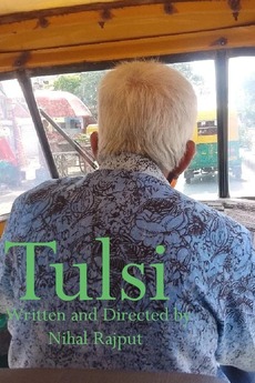 ‎Tulsi directed by Nihal Rajput • Film + cast • Letterboxd