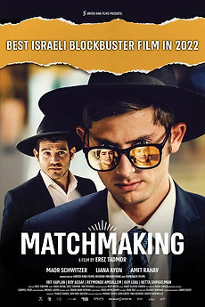 ‎Matchmaking (2022) directed by Erez Tadmor • Reviews, film + cast ...