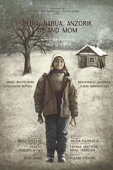 ‎Bebia, Babua, Anzorik, Me and Mom (2022) directed by Raul Geydarov ...
