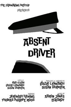 ‎Absent Driver (2020) directed by László Lenhardt • Film + cast ...