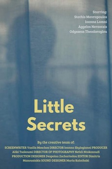 ‎Little Secrets (2019) directed by Ioanna Skylogianni • Reviews, film ...