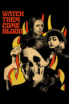 ‎Watch Them Come Blood directed by Mike Cuenca • Film + cast • Letterboxd