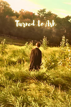 ‎Turned to Ash directed by Diego Packer • Film + cast • Letterboxd