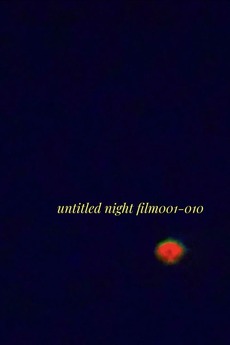 ‎untitled night film001-010 (2021) directed by Oliver Folcarelli ...