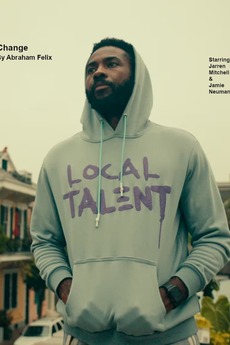 ‎Change (2020) directed by Abraham Felix • Reviews, film + cast ...
