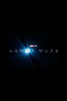‎Armor Wars • Film + cast • Letterboxd