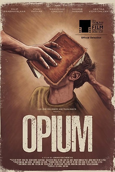 ‎Opium (2022) directed by Aman Sachdeva • Reviews, film + cast • Letterboxd
