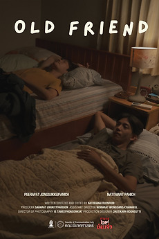 ‎Old Friend (2022) directed by Nathdanai Ruenrom • Reviews, film + cast ...
