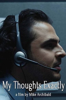 ‎My Thoughts Exactly (2022) directed by Mike Archibald • Reviews, film + cast • Letterboxd