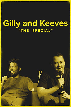 ‎Gilly and Keeves: The Special (2022) directed by John McKeever ...